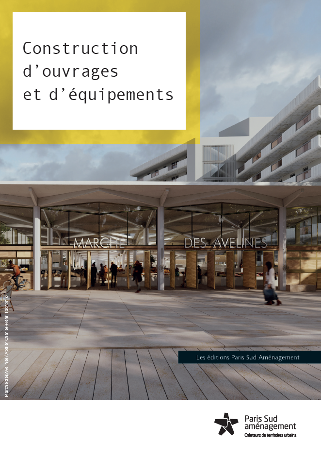 Constructions d’ouvrages et d’équipements | Paris Sud Aménagement